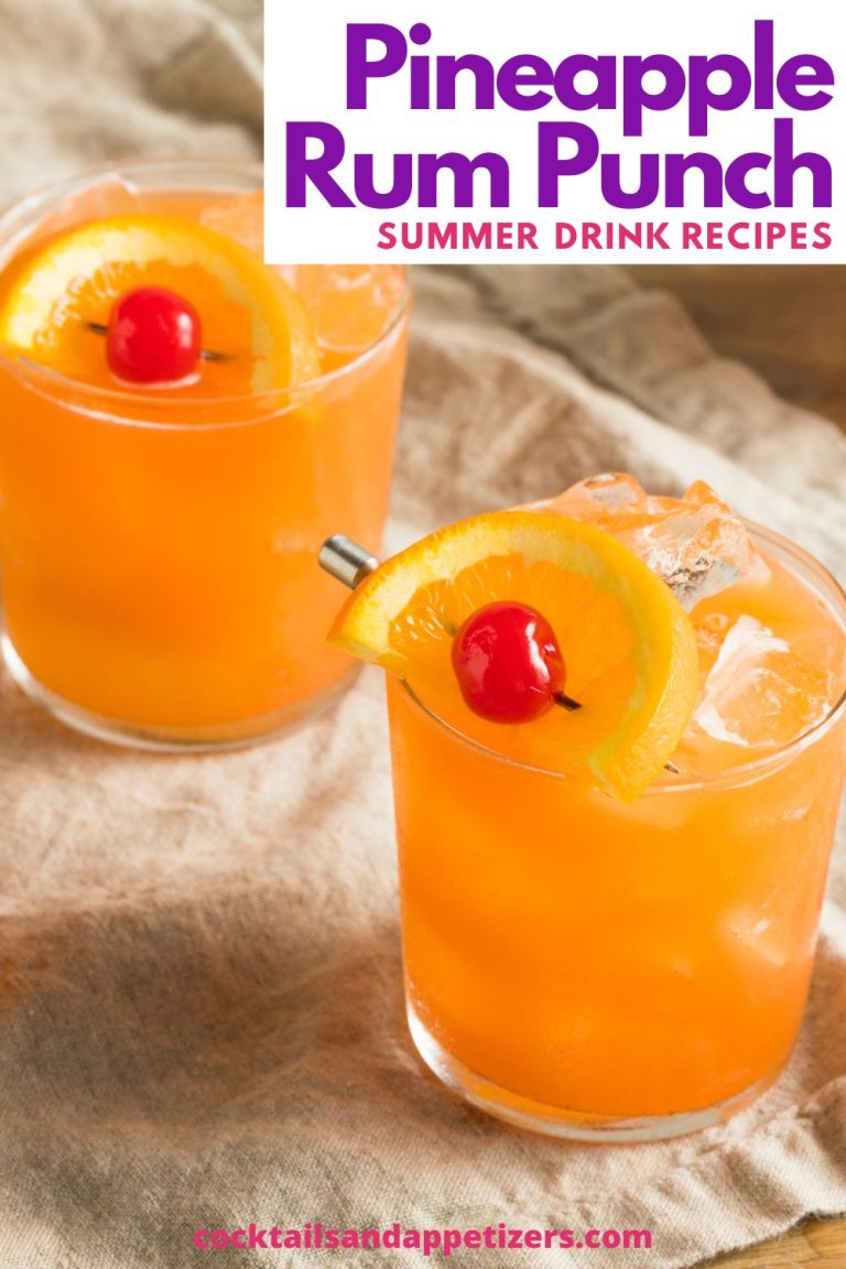 Pineapple Rum Punch - Cocktails and Appetizers