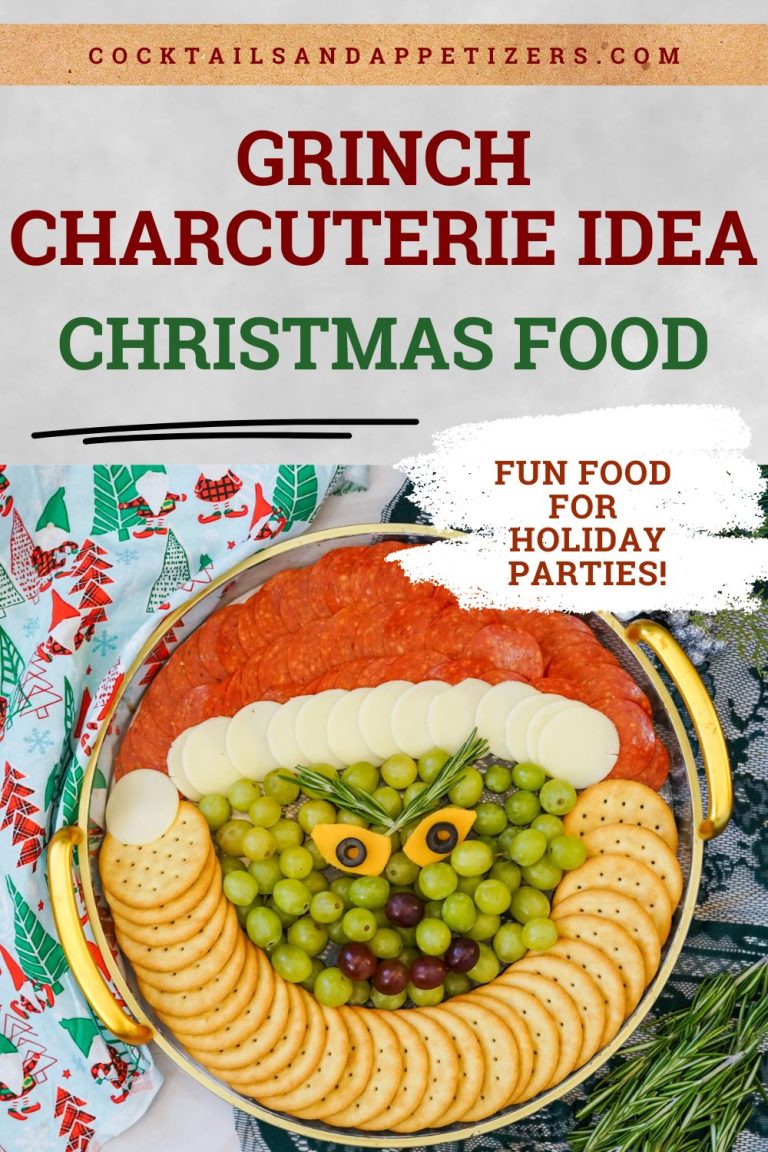 Grinch Charcuterie Board - Cocktails and Appetizers